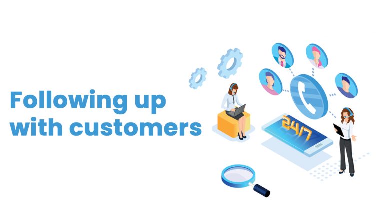 The importance of customer follow-up and why you should do it